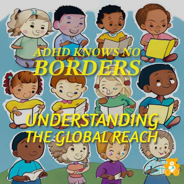 ADHD Knows No Borders Understanding the Global Reach – Dr John Flett