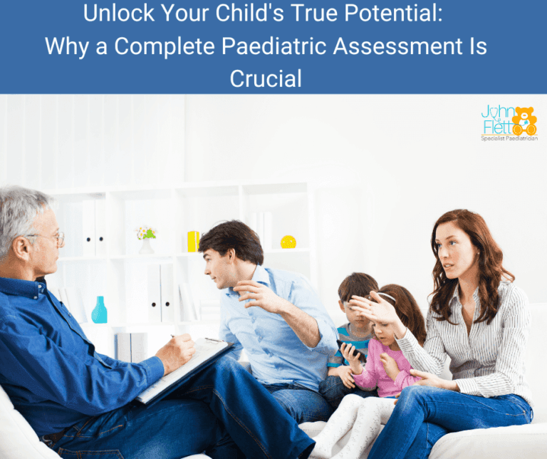 Why Every Parent Should Consider a Complete Paediatric Assessment for a ...